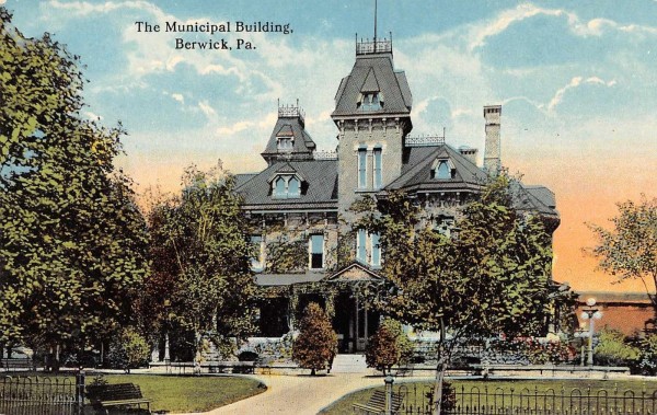 Berwick Pennslyvania The Municipal Building Antique Postcard (J33369 ...